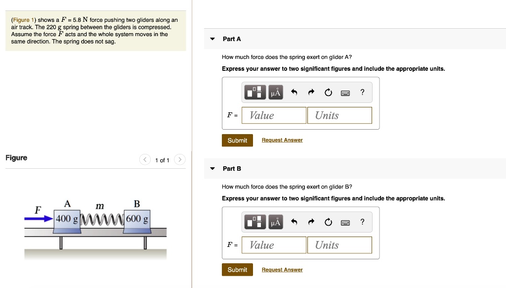 SOLVED: Figuro shows F = 5.8 N force pushing two gliders along an air ...