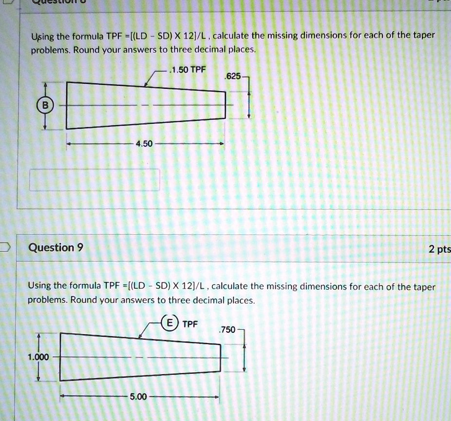 using the formula tpf ld sdx 12l calculate the missing dimensions for ...