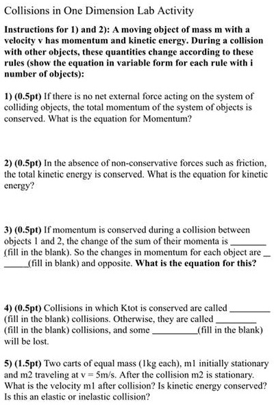 Solved Collisions In One Dimension Lab Activity Instructions For 1 And 2 Moving Object Of