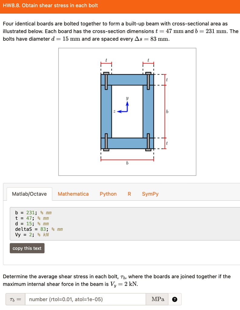 hw88 obtain shear stress in each bolt four identical boards are bolted ...