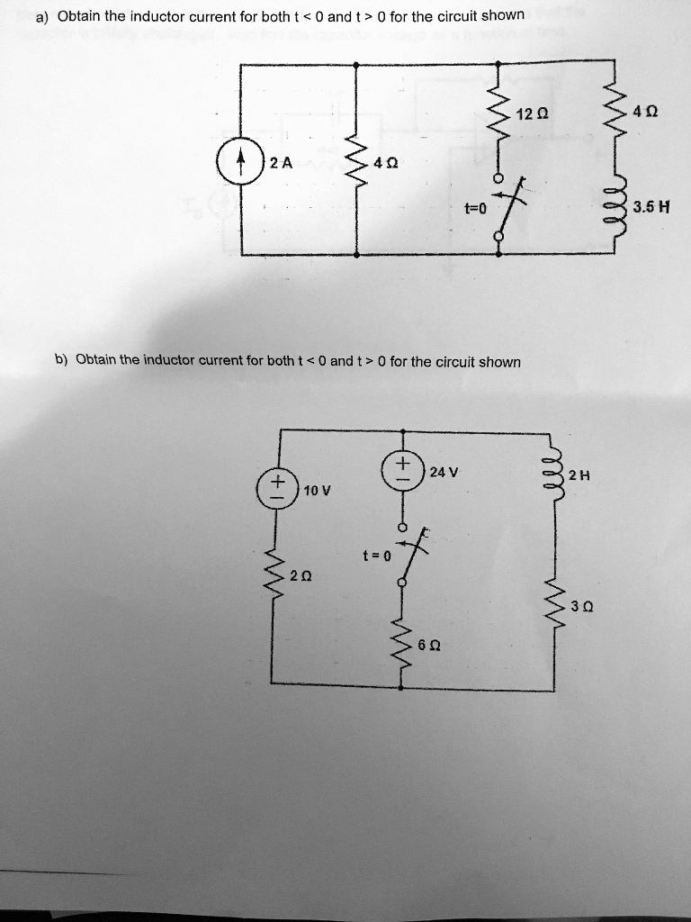 SOLVED: a) Obtain the inductor current for both t 0 for the circuit shown 120 40 t=0 3.5H b ...