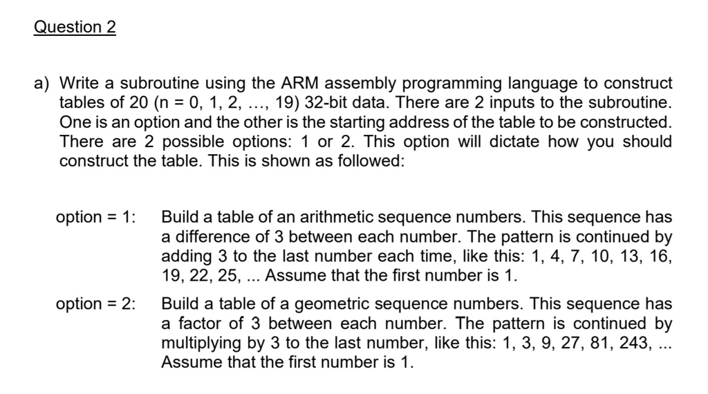 SOLVED: Question 2 a) Write a subroutine using the ARM assembly programming language to ...
