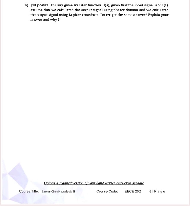 SOLVED: For any given transfer function H(s), given that the input ...