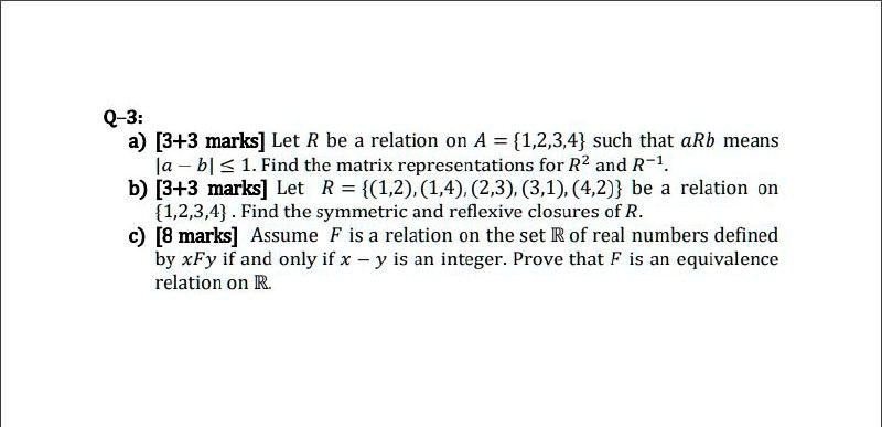SOLVED:Q-3: [3+3 marks] Let R be a relation on A = {1,2,3,4} such that ...