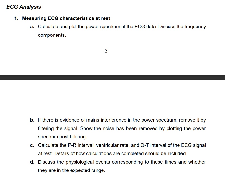 SOLVED:ECG Analysis Measuring ECG characteristics at rest Calculate and ...