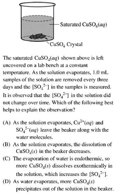 SOLVED: Saturated CuSO4(aq) CuSO4 Crystal The saturated CuSO4(aq) shown ...