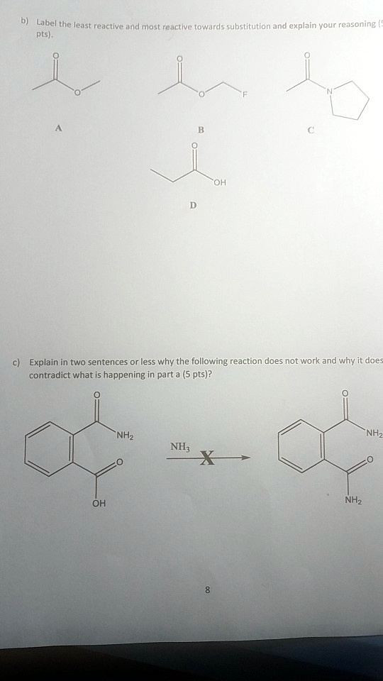SOLVED: Label the least reactive and most ranctive towards substitution ...