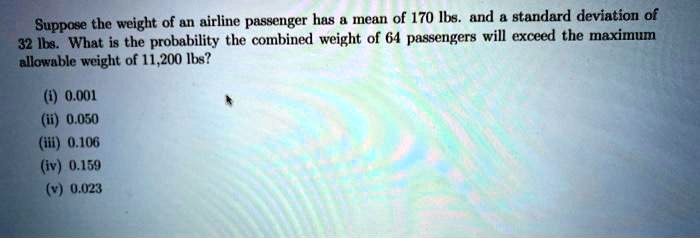 mnean of 170 ibs and standard deviation of suppose the weight of an ...
