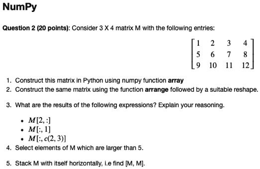 Solved Using Python Jupyter Numpy Question 2 20 Points Consider A 3 2788