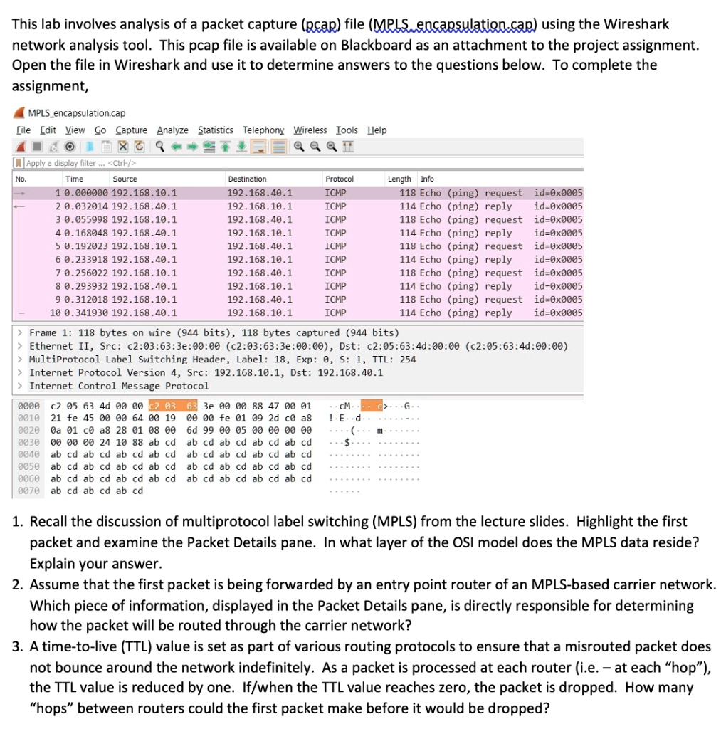 SOLVED: 1. Recall the discussion of multiprotocol label switching (MPLS ...