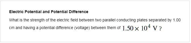 Electric Potential and Potential Difference What is the strength of the ...
