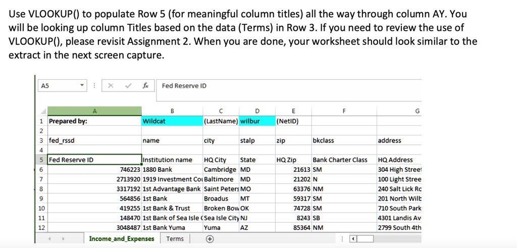 SOLVED: What is the VLOOKUP formula to find the values given in row 5? Use VLOOKUP to populate ...