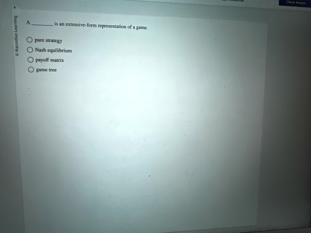 SOLVED: A is an extensive-form representation of a game. Pure strategy ...