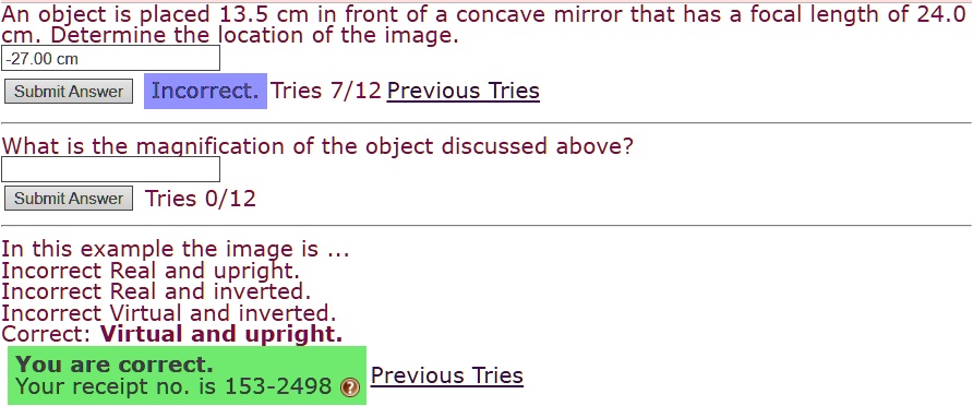 An object is placed 13.5 cm in front of a concave mirror that has a ...