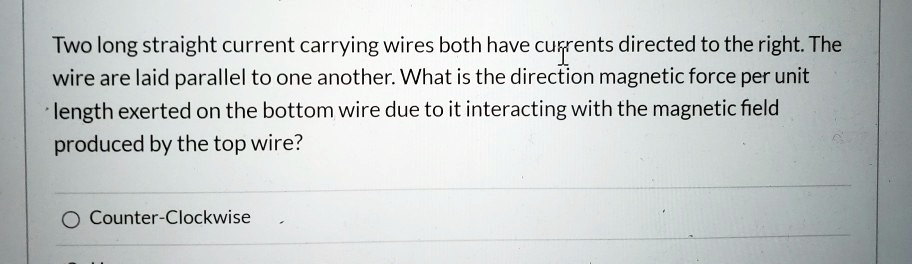 SOLVED: Two long straight current-carrying wires both have currents ...