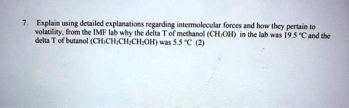 SOLVED: Explain using detailed explanations regarding intermolecular ...