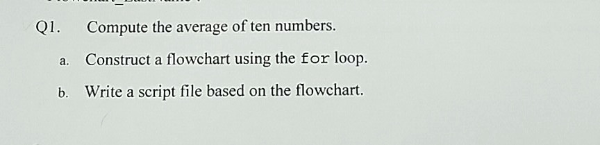 Solved Please Help With A Matlab Script Using A For Loop Thank You Q1 Compute The Average Of 5602