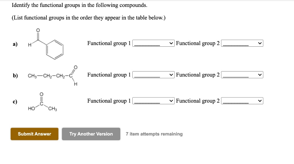 Identify the functional groups in the following compounds. (List ...