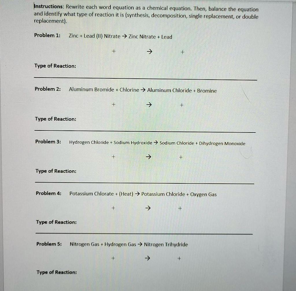 instructions rewrite each word equation a5 chemical equation then balance the equation and ...