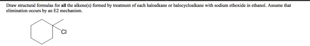 SOLVED: Draw structural formulas for all the alkenes formed by ...
