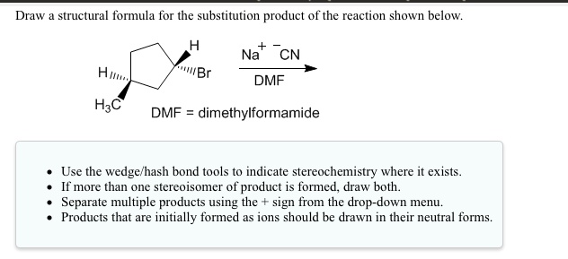 Draw the structural formula for the substitution product of the ...