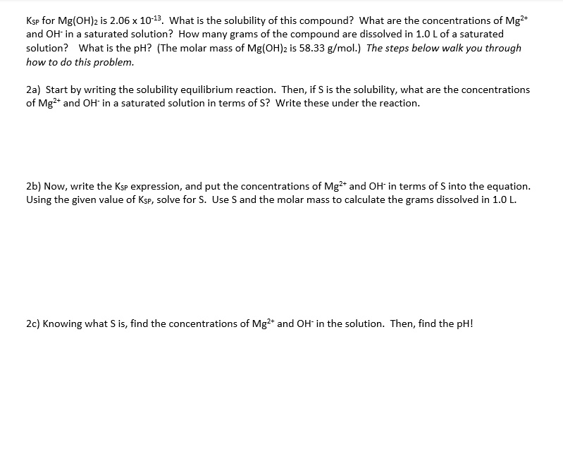 KSP for Mg(OH)2 is 2.06 x 10^-13. What is the solubility of this ...