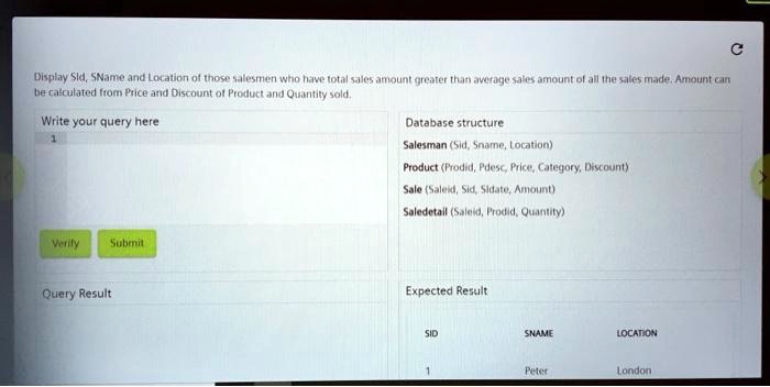 Display Sld, SName and Location of those salesmen who have...