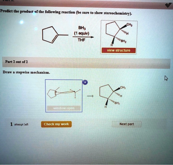 SOLVED: Predict the product of the following reaction (be sure to show stereochemistry) CHj BH3 ...