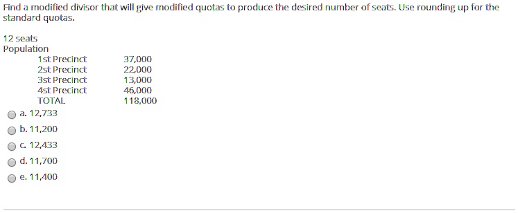 [GET ANSWER] find modified divisor that will give modified quotas to ...