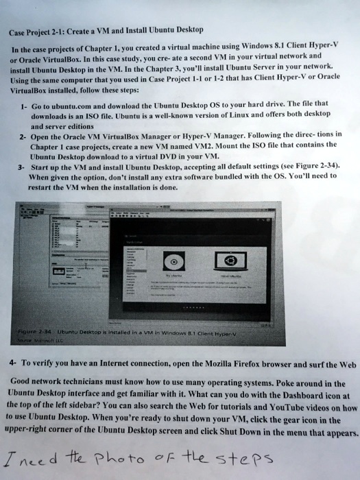 SOLVED: Case Project 2-1: Create a VM and Install Ubuntu Desktop In the case projects of Chapter ...