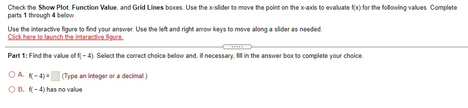 Solved Please Solve Check The Show Plot Function Value And Grid Lines Boxes Use The X Slider