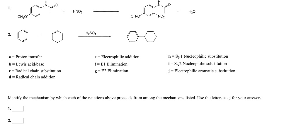 SOLVED: HNO3 H2O CH4 CH3OH NO2 H2SO4 Proton transfer Electrophilic ...