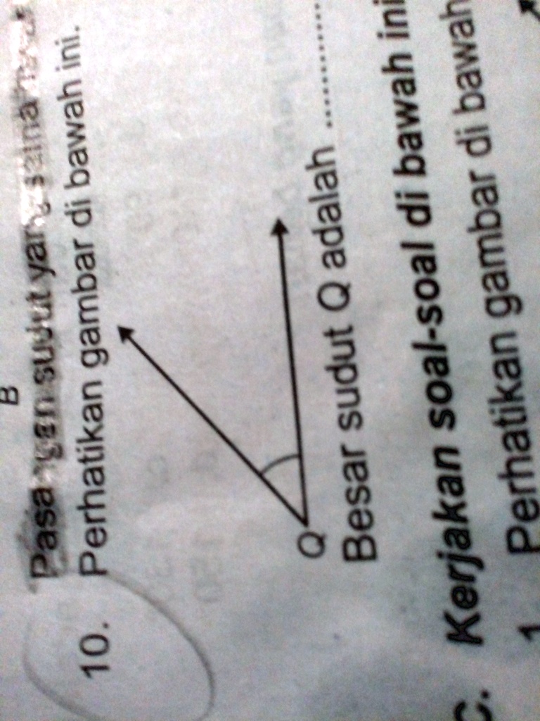 SOLVED: Perhatikan gambar dibawah ini besar sudut Q adalah in) bawan ... SOLVED: Perhatikan gambar dibawah ini besar sudut Q adalah in) bawan ...