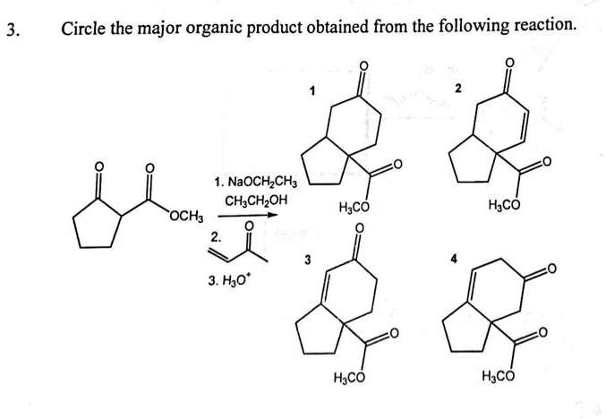 3. Circle the major organic product obtained from the following ...