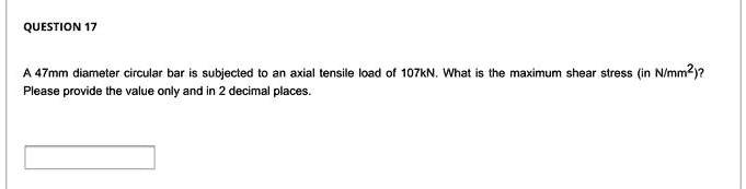 SOLVED: A 47 mm diameter circular bar is subjected to an axial tensile ...