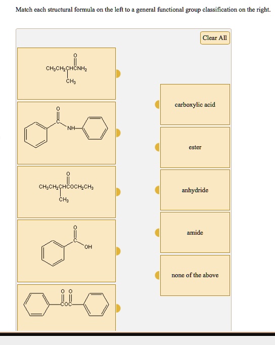 SOLVED: Match each structural formula on the left general functional group classification on the ...