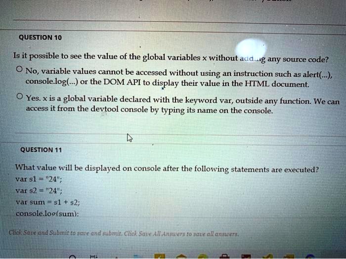 Solved Question 10 Is It Possible To See The Value Of The Global Variables X Without Accessing