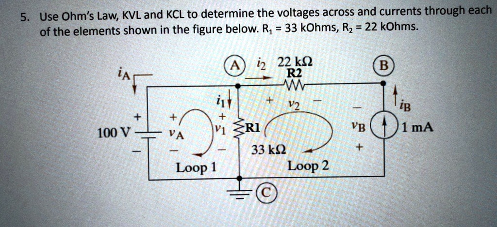 SOLVED: Use Ohm's Law, KVL, and KCL to determine the voltages across ...