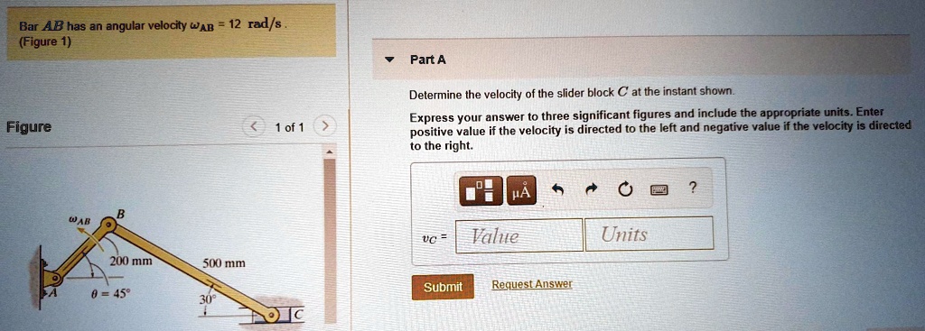 SOLVED: Bar AB has an angular velocity WAB=12 rad/s Figure 1 PartA ...