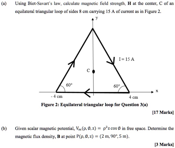 SOLVED: Using Biot-Savart's law, calculate the magnetic field strength ...
