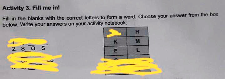 Activity 3. Fill me in! Fill in the blanks with the correct letters to ...