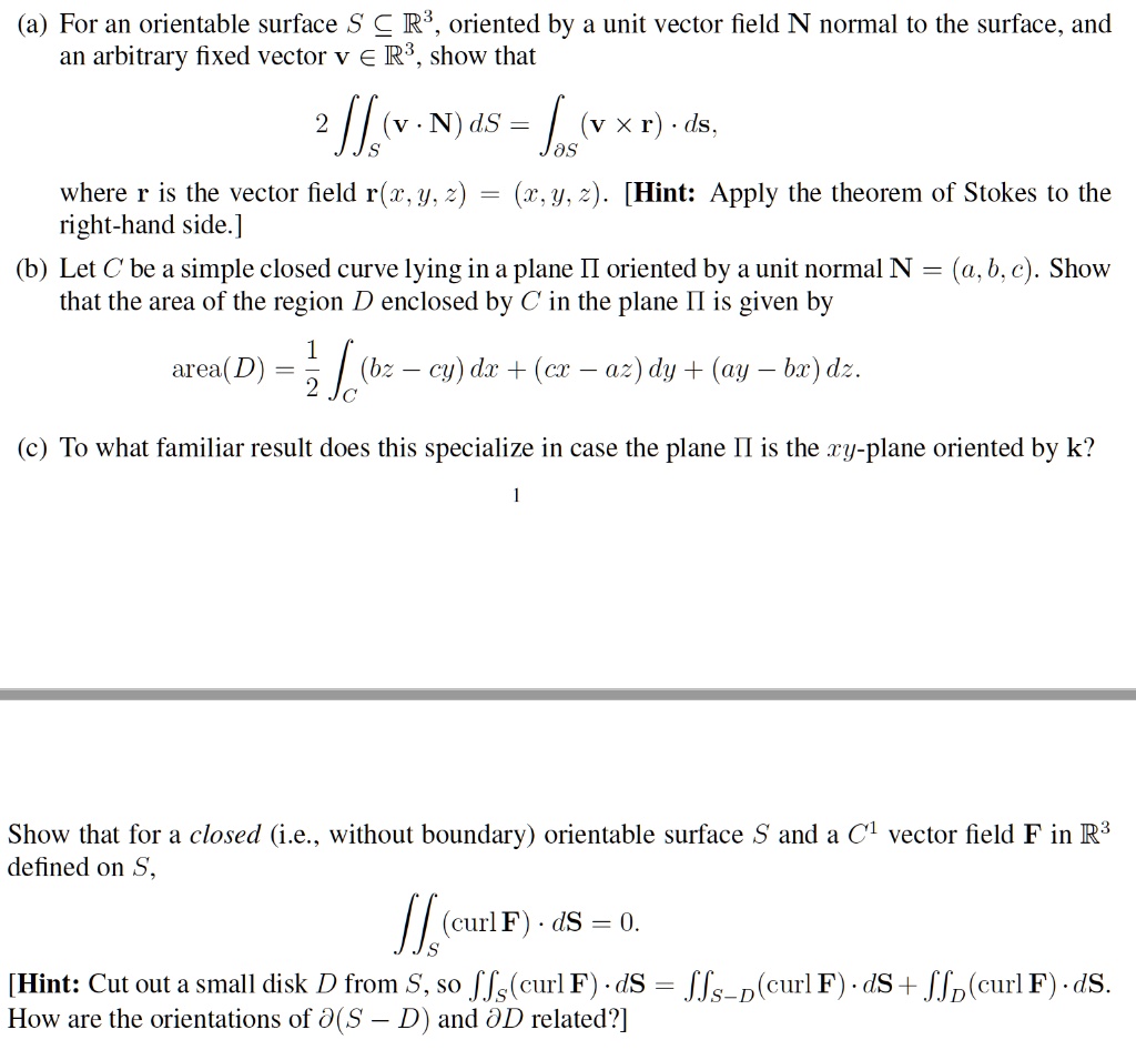 for an orientable surface s c r3 oriented by a unit vector field n normal to the surface and an ...