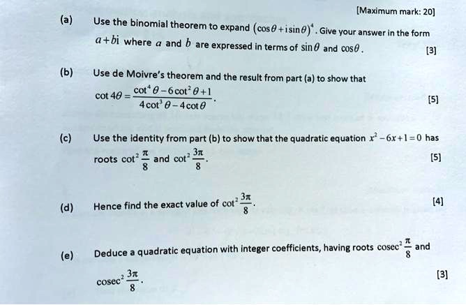 Use the binomial theorem to expand (cos0 + isin0)^n. Give your answer in the form a + bi where a ...
