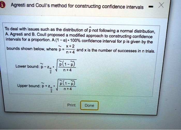 SOLVED: Agresti and Coull's method for constructing confidence ...