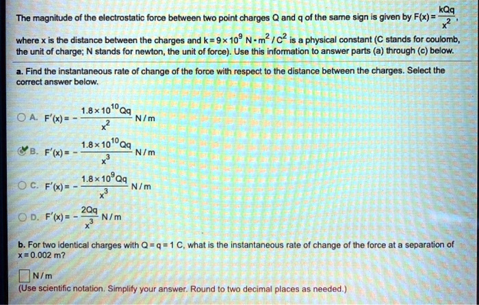 Solved The Magnitude Of The Electrostatic Force Between Two Point