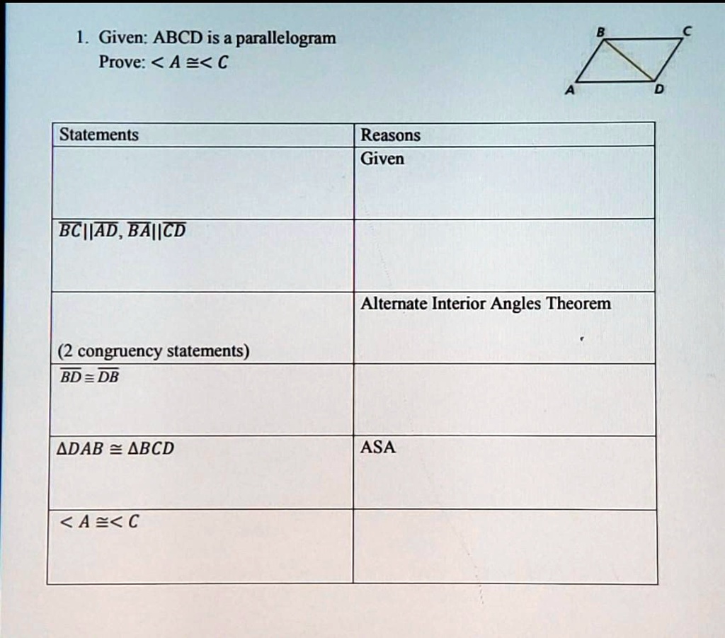 1. Given: ABCD is a parallelogram Prove: