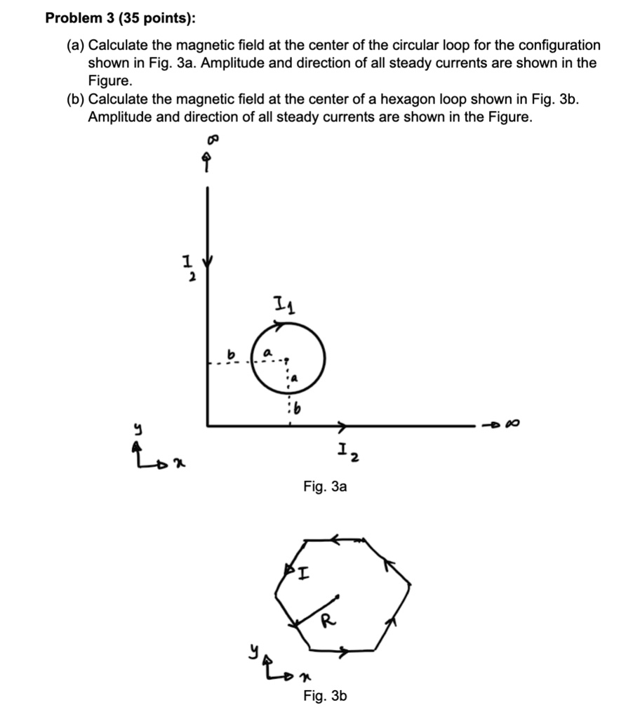 problem 3 35 points a calculate the magnetic field at the center of the ...
