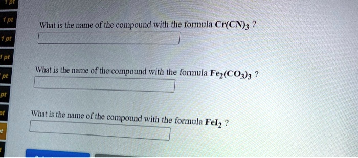 SOLVED: What is the name of the compound with the formula Cr(CN)? What ...