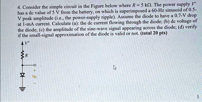 SOLVED: 4. Consider the simple circuit in the Figure below where R = kQ ...
