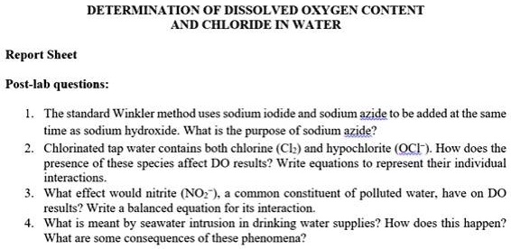 SOLVED: DETERMINATION OF DISSOLVED OXYGEN CONTENT AND CHLORIDE IN WATER ...